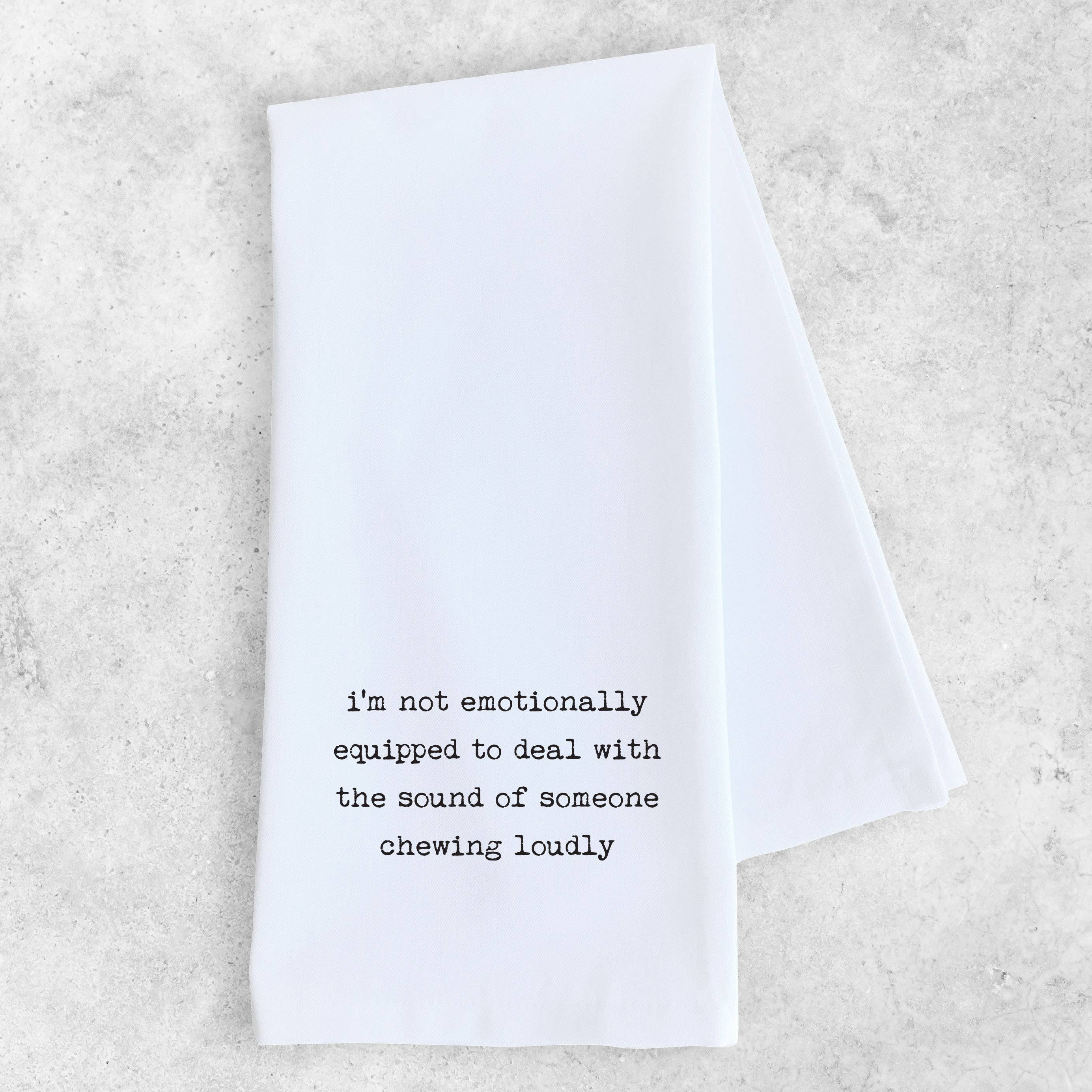 Chewing Loudly |Tea Towel – AddisonsWonderland